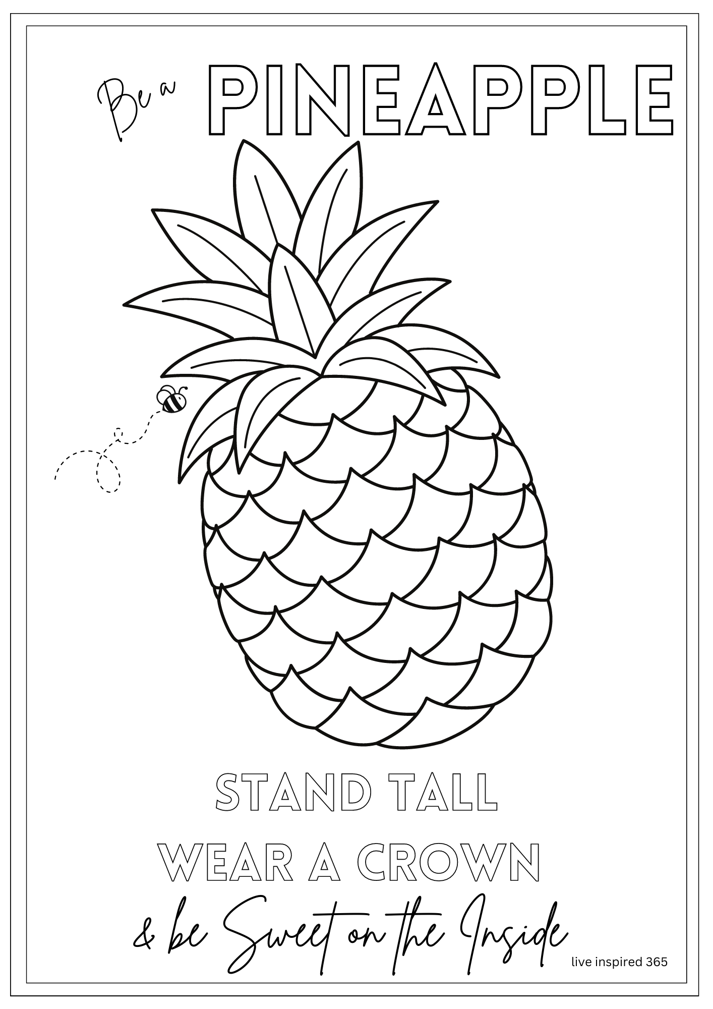 Be a Pineapple-Coloring Page – live inspired 365