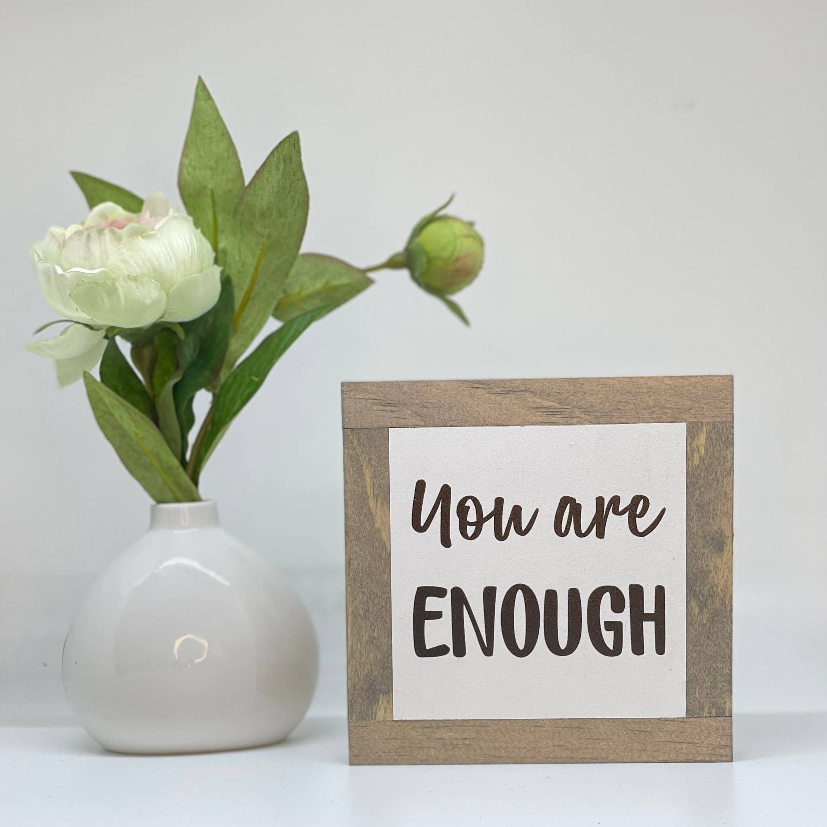 You Are Enough - Sign – live inspired 365